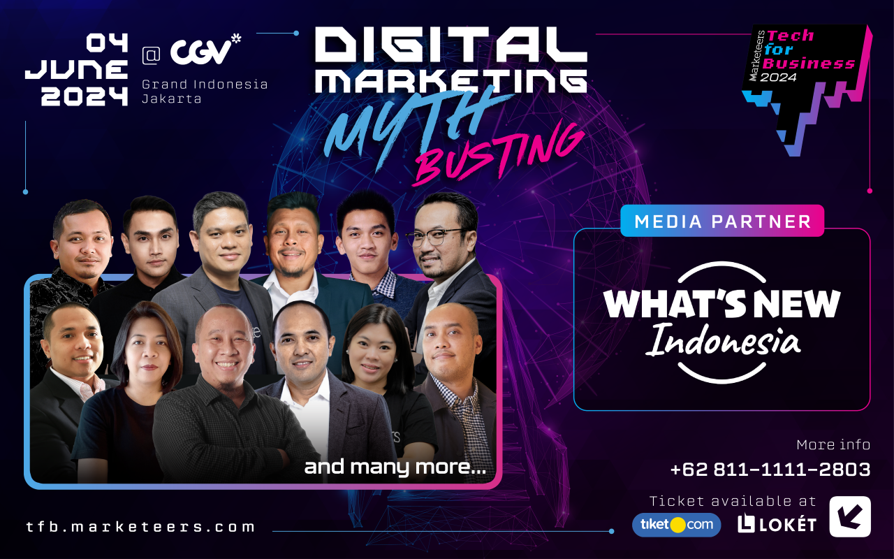 Marketeers Tech for Business 2024: Digital Marketing MythBusting | What's New Indonesia